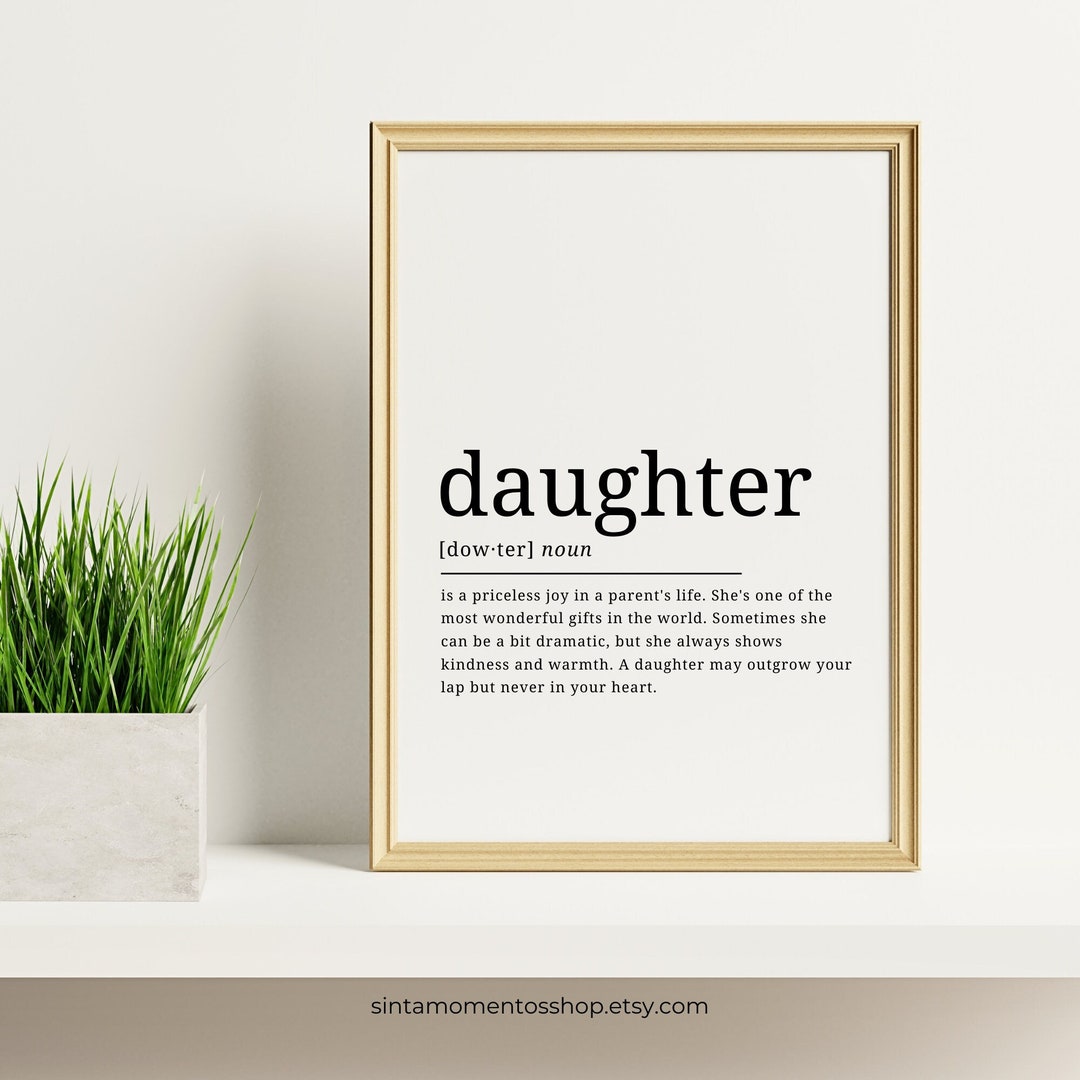 Daughter Definition Printable Wall Art, Daughter Meaning Digital ...