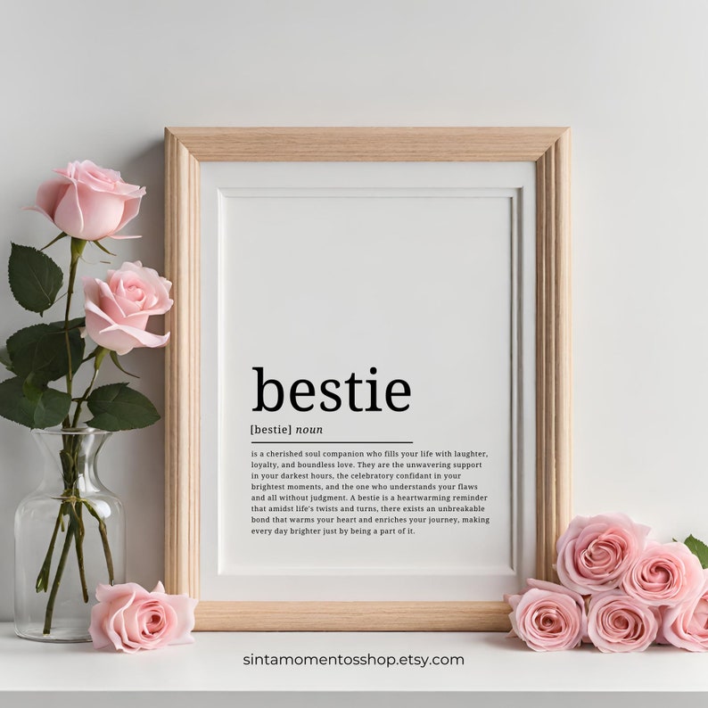 Bestie Definition Printable Wall Art, Bestie Meaning for Best Friend ...
