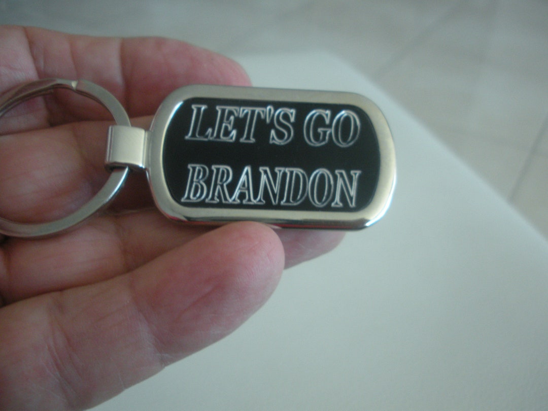 Lets Go BRANDON Keychain Funny Political Lets Go Bye Joe Biden, Anti ...