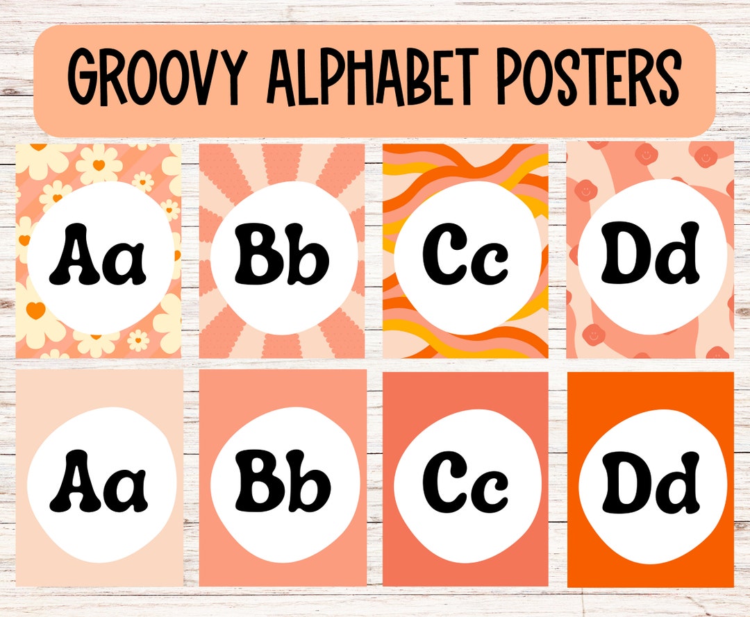 Alphabet Poster Printable Groovy Collection for Classroom or Homeschool ...