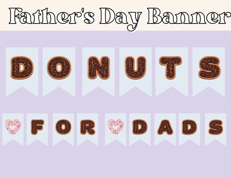 Donuts for Dads Printable Banner - Etsy