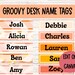 Groovy Desk Name Tags for Classroom Decor | Editable and Printable - Etsy