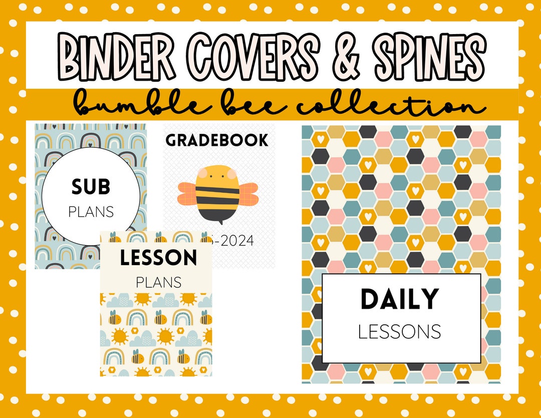Binder Covers and Matching Spines Bumble Bee Theme for Classroom Decor ...