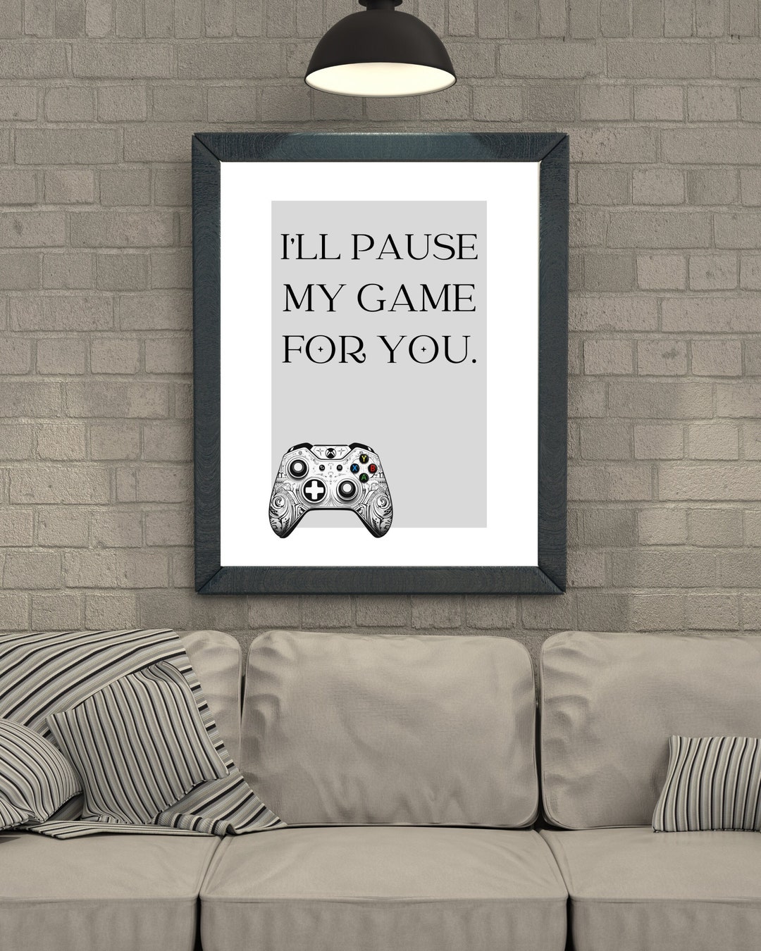 I'll Pause My Game for You Poster Gaming Wallart Office Deco Gaming ...