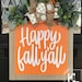 Fall Front Door Decor | Happy Fall Y'all | Fall Front Door Sign | Fall ...