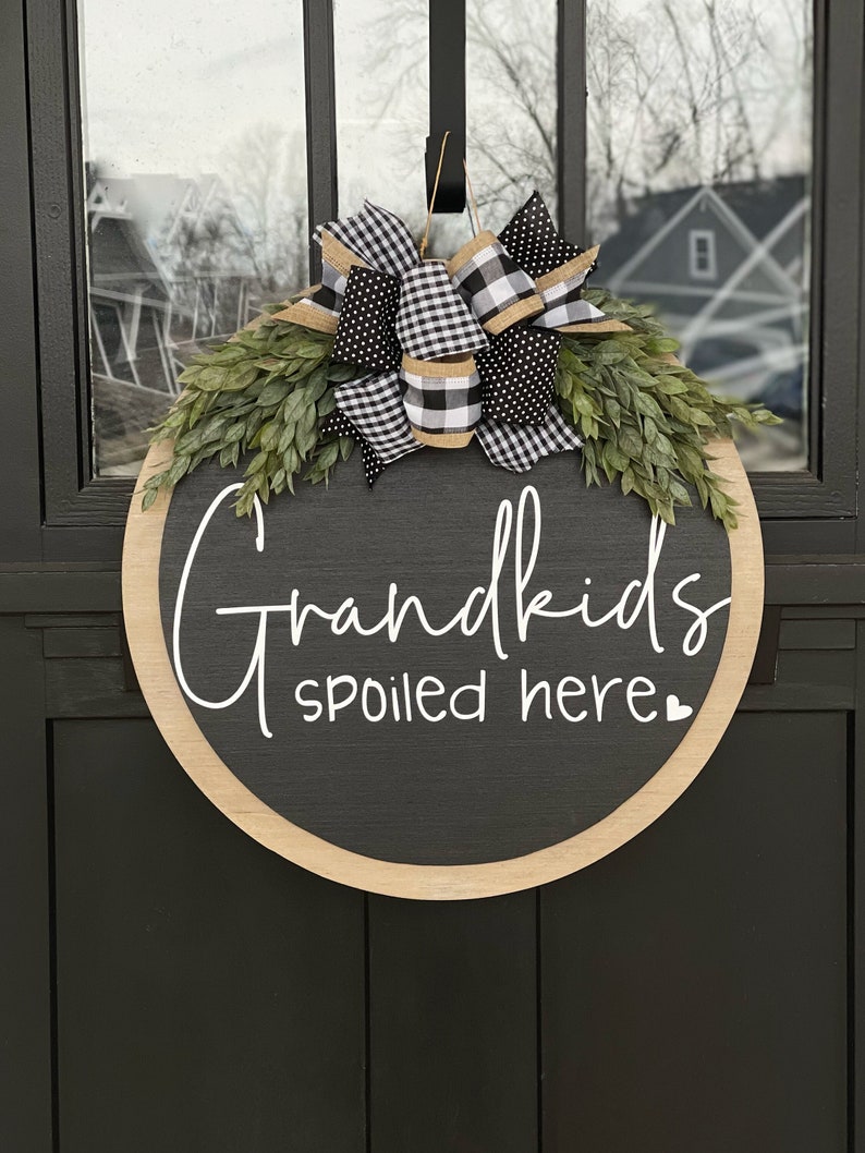 Front Door Decor Front Door Wreath Grandkids Spoiled Here - Etsy