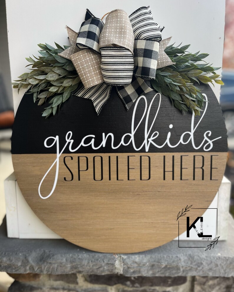 Grandparents Front Door Sign | Front Door Wreath | Grandkids Spoiled ...