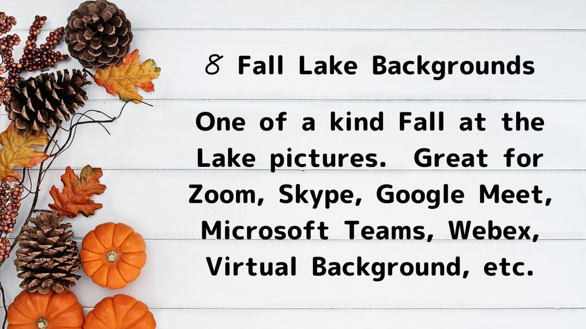 8 Fall Lake Picture Backgrounds for Zoom, Skype, Google Meet, Microsoft ...