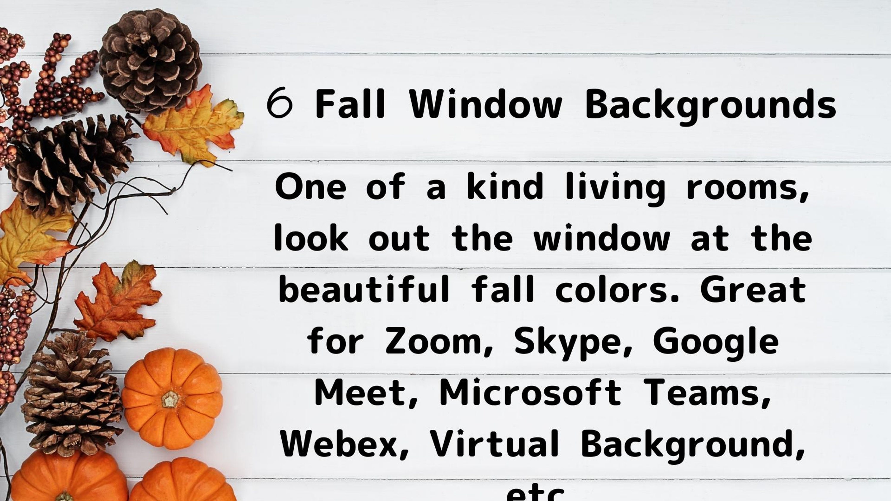 6 Fall Window Backgrounds for Zoom, Skype, Google Meet, Microsoft Teams ...