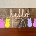 Easter Wood Sign, Hello Peeps Sign, Easter Wreath, Easter Decor, Hello ...