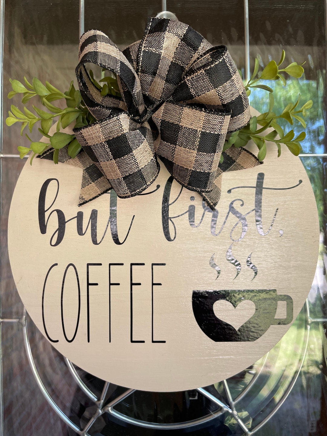 Front Door Decor | but First Coffee Sign | Kitchen Decor | but First ...