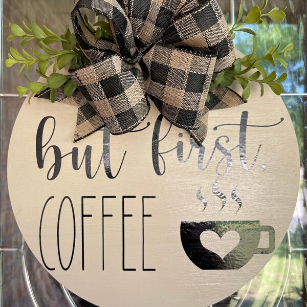But First Coffee Sign - Etsy