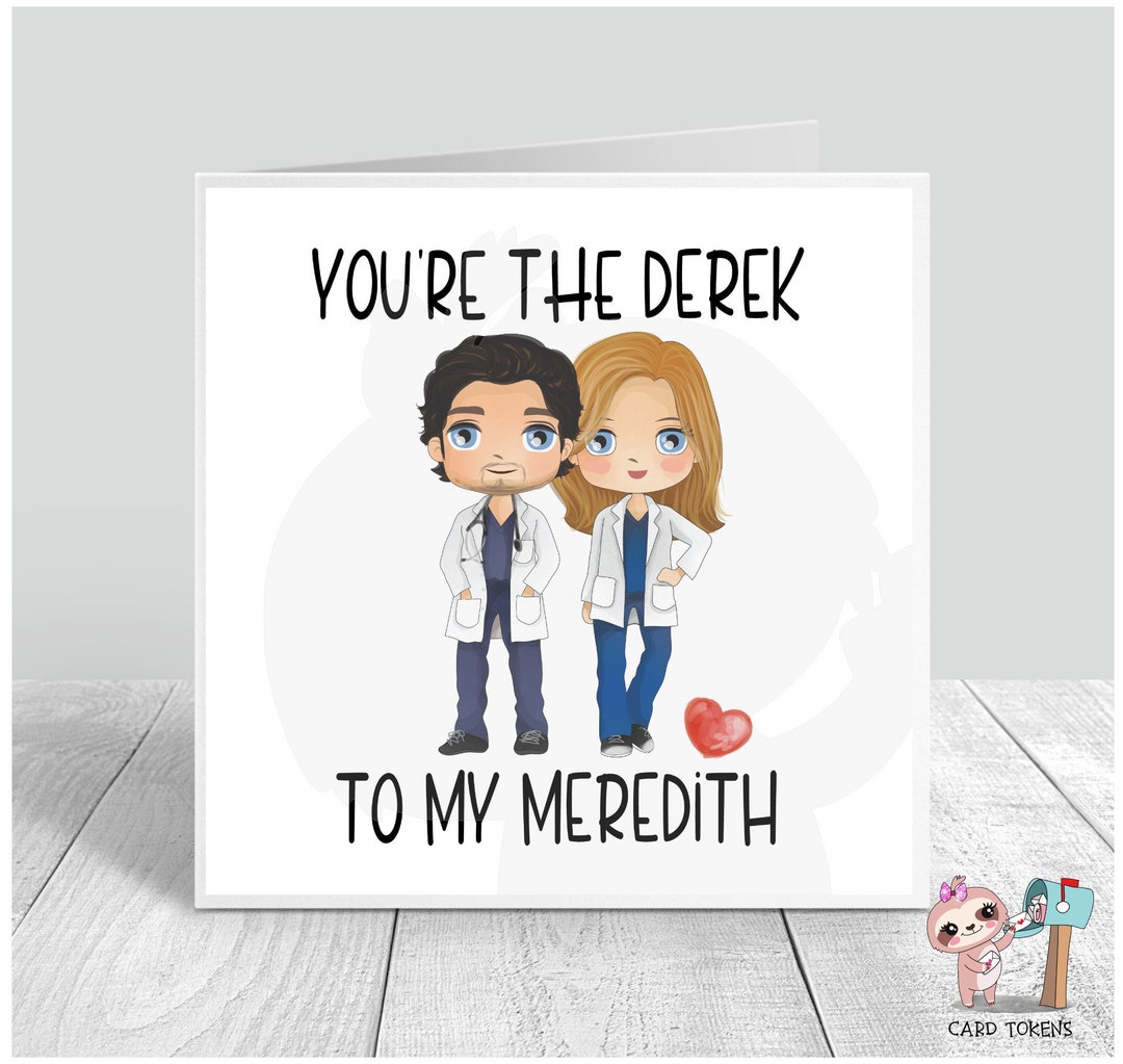 Meredith and Derek / Love Card / Anniversary / Valentines / Birthday ...