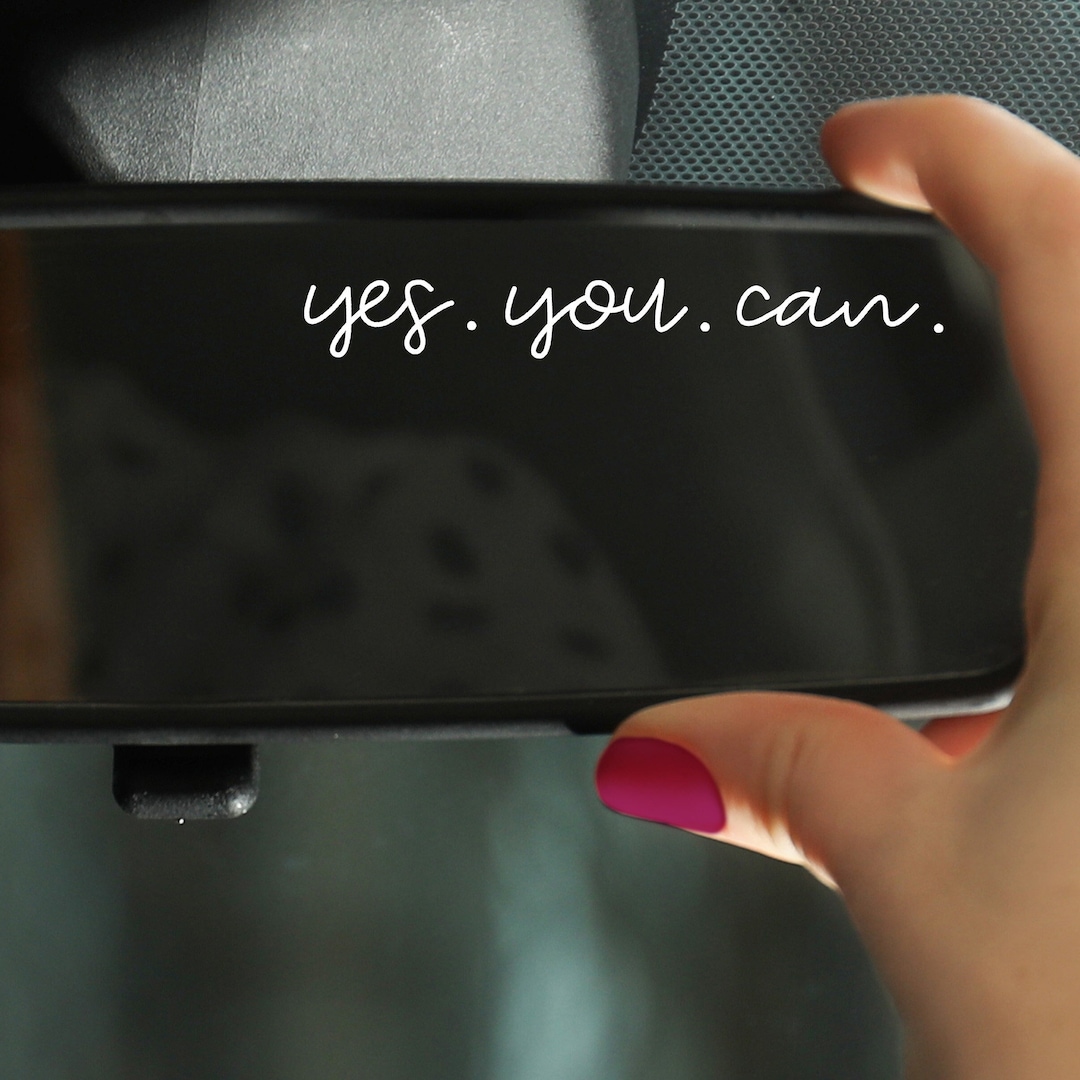 Yes You Can Rearview Mirror Affirmation Sticker for Mirror Positive ...