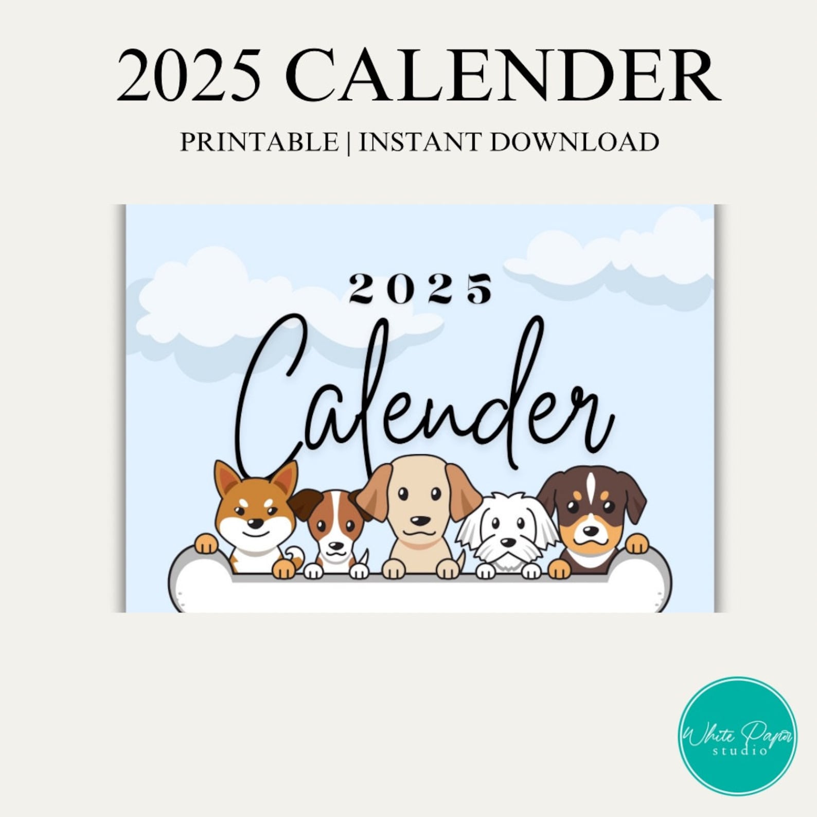 2025 PRINTABLE CUTE DOG Theme Calender Colourful Calender Instant ...