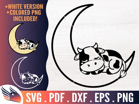 Cow Sleeping on Moon SVG Cute Cow Svg Baby Cow Clipart Farm | Etsy