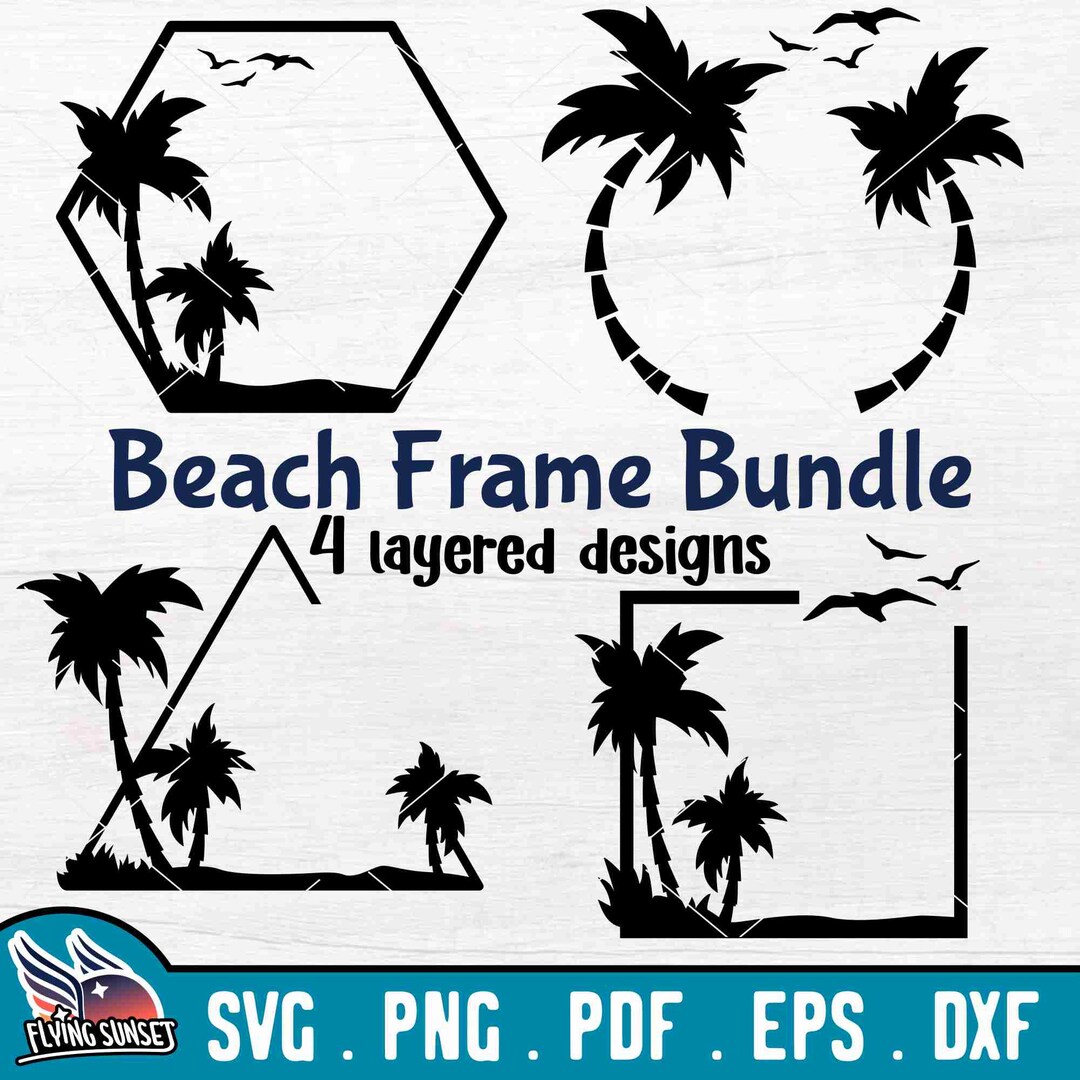 Beach Sunsets SVG Bundle, Palm Tree Frame Download, Summer Shirt Border ...