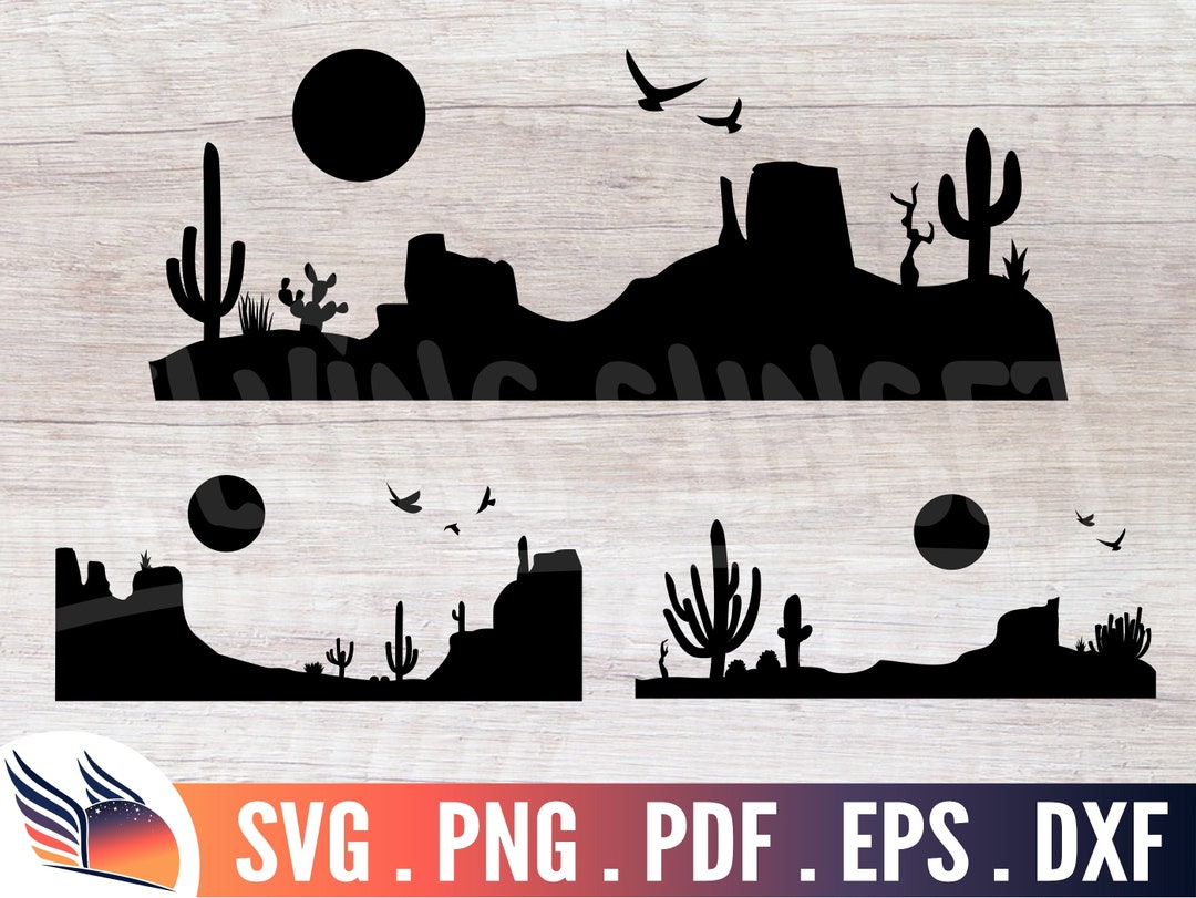 Desert Svg, Cactus Svg, Desert Landscape Svg, Desert Silhouette, Cactus ...