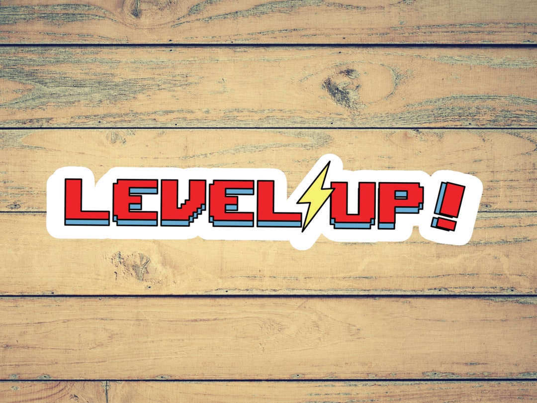 Level up Sticker Waterproof Sticker for Laptop Water - Etsy