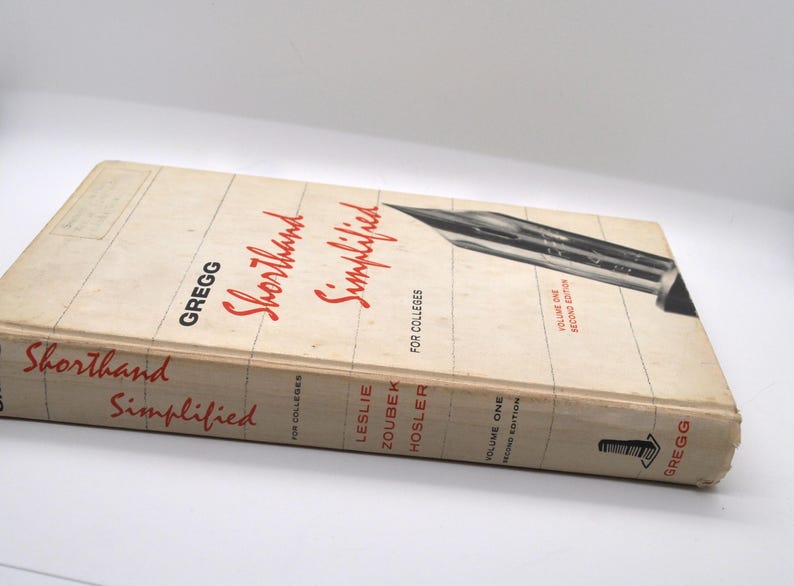 Gregg Shorthand Simplified for Colleges- Volume One - Second 2nd ...