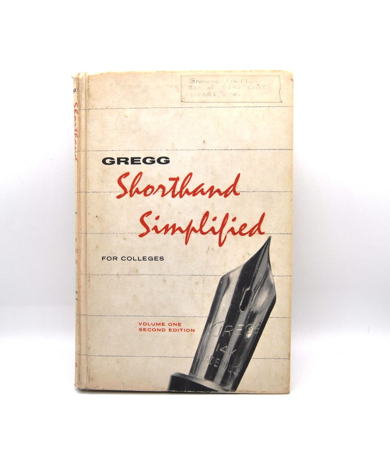 Gregg Shorthand Simplified for Colleges- Volume One - Second 2nd ...
