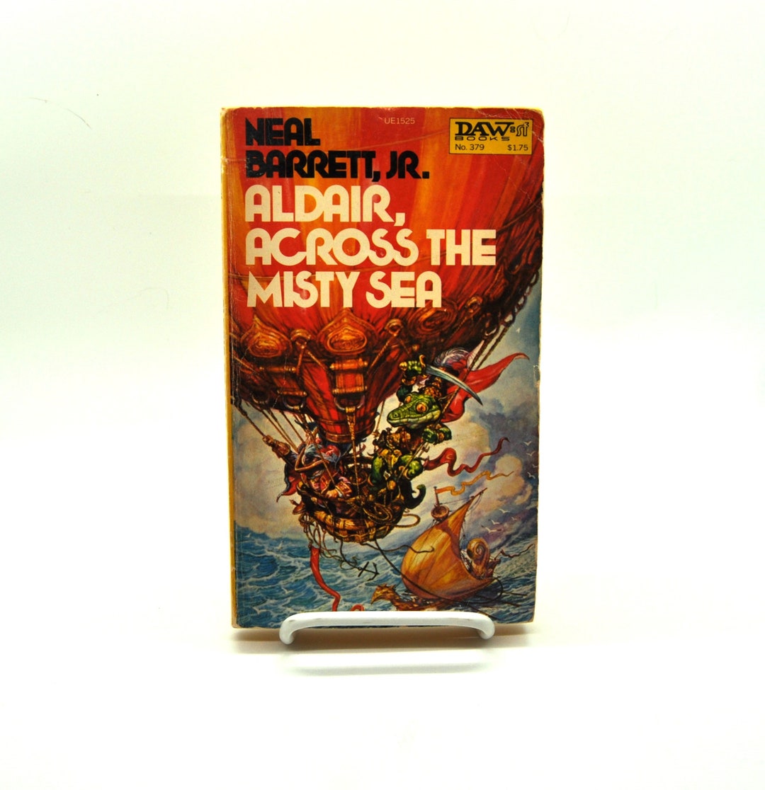 Aldair, Across the Misty Sea - Neal Barrett Jr. - 1980 - DAW Paperback ...