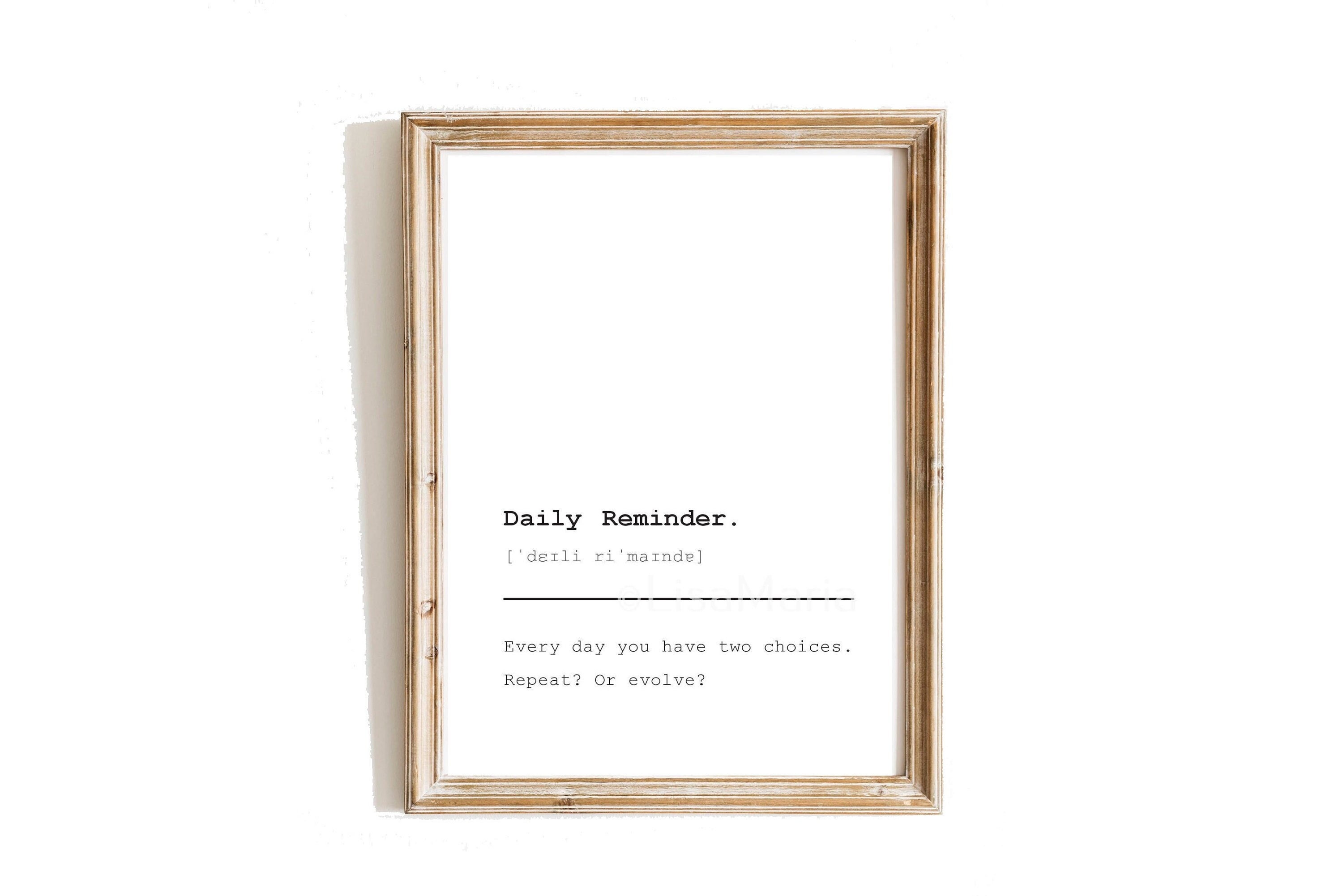 Digital Daily Reminder Poster every Day You Have Two Choices - Etsy