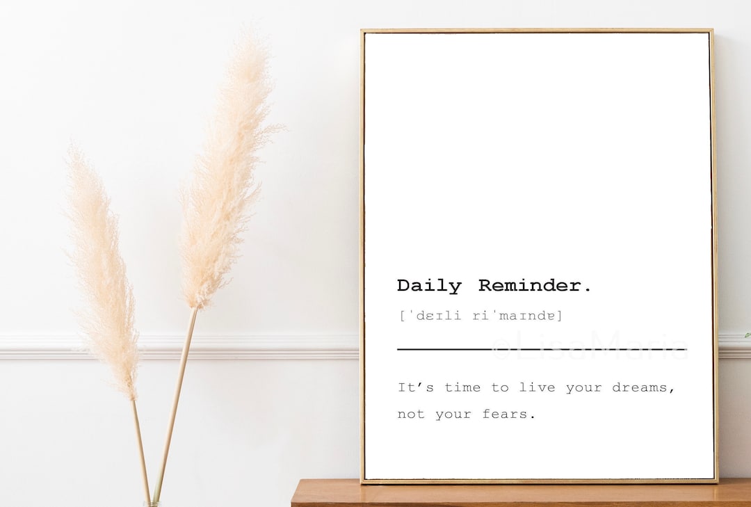 Digital Daily Reminder Poster - "it's Time to Live Your Dreams" - Etsy