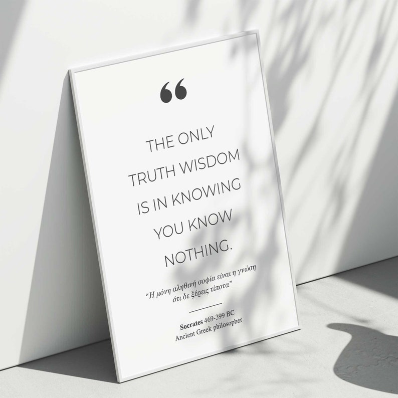 Socrates, Greek Philosopher Quotes, the Only Truth Wisdom, Minimalist ...