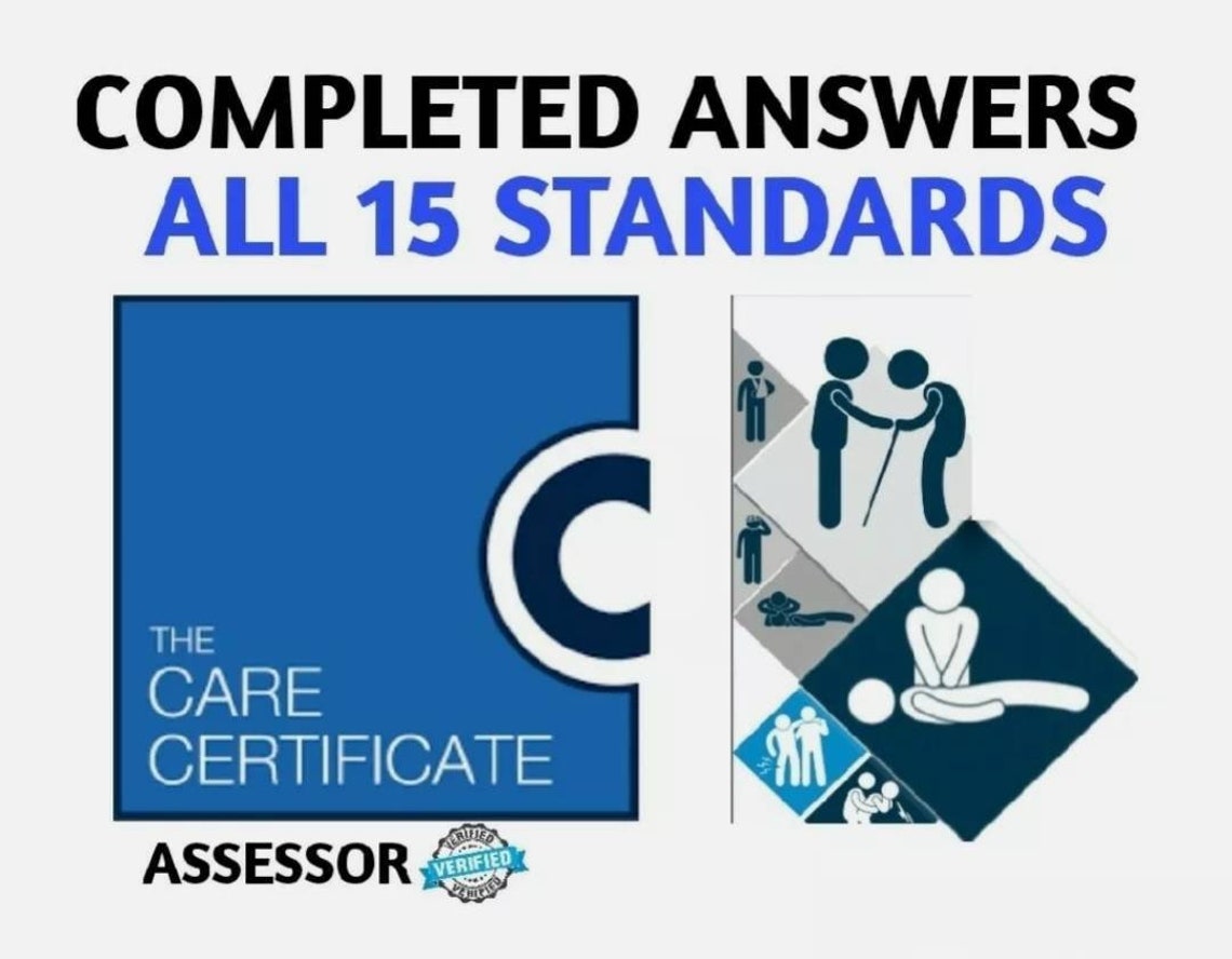 Care Certificate 15 Standards Completed Answers - Revised 2024 Edition ...