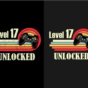 Level 17 Unlocked Svg Vintage 17th SVG PNG JPEG Cricut or Silhouette ...