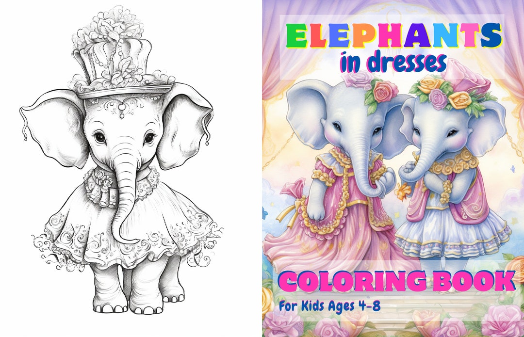 Children's Coloring Book - 50 PAGES Kids Ages 4-8: Elephants in Dresses ...