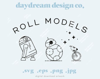 Just Roll With It Droids PNG SVG EPS Jpg Digital Download Inspired ...