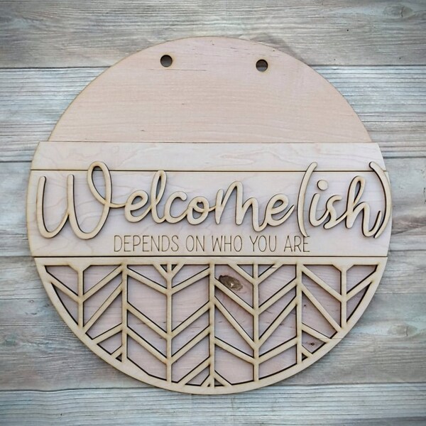 Welcome Ish Sign - Etsy