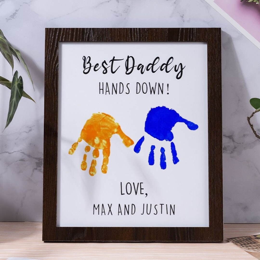 Personalized Father's Day Best Daddy Hands Down Kid Handprint Art Frame ...