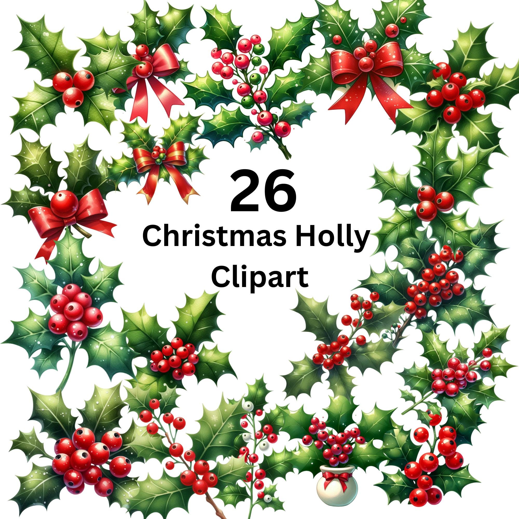 26 Christmas Holly Clipart Bundle | Festive Holiday Greenery Pngs for ...