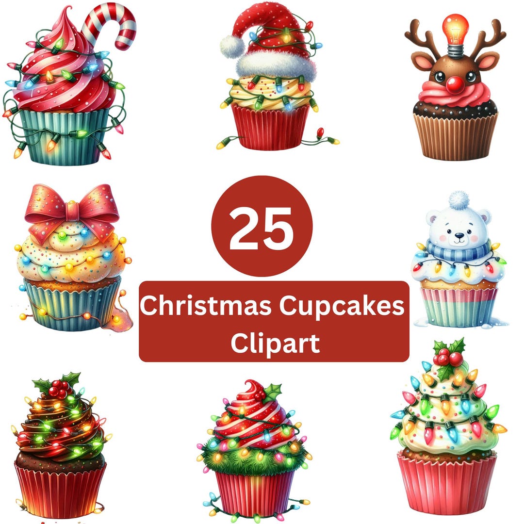 25 Christmas Cupcakes Clipart Bundle | Holiday Baking Pngs | Festive ...
