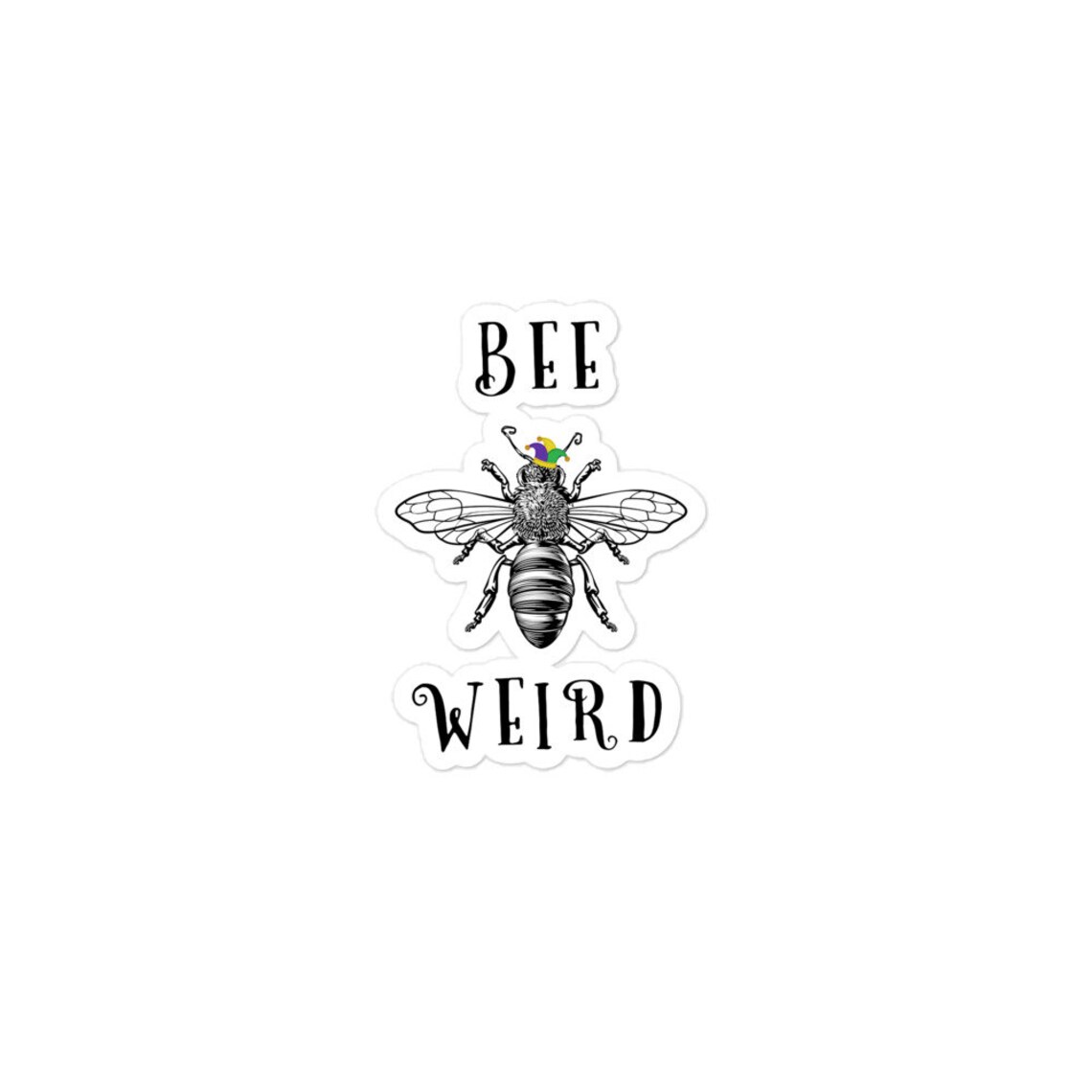 Bee Weird Vinyl Sticker, 3 Sizes, Laptop, Cute Bee With Jester Hat ...