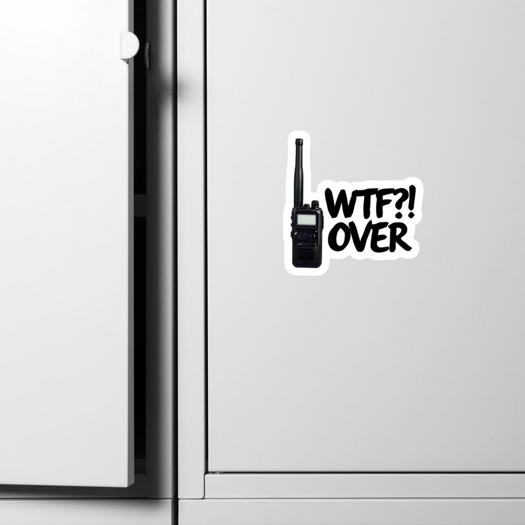 MAGNET WTF OVER - 3 Size Options - Premium Quality Matte Finish Magnet ...