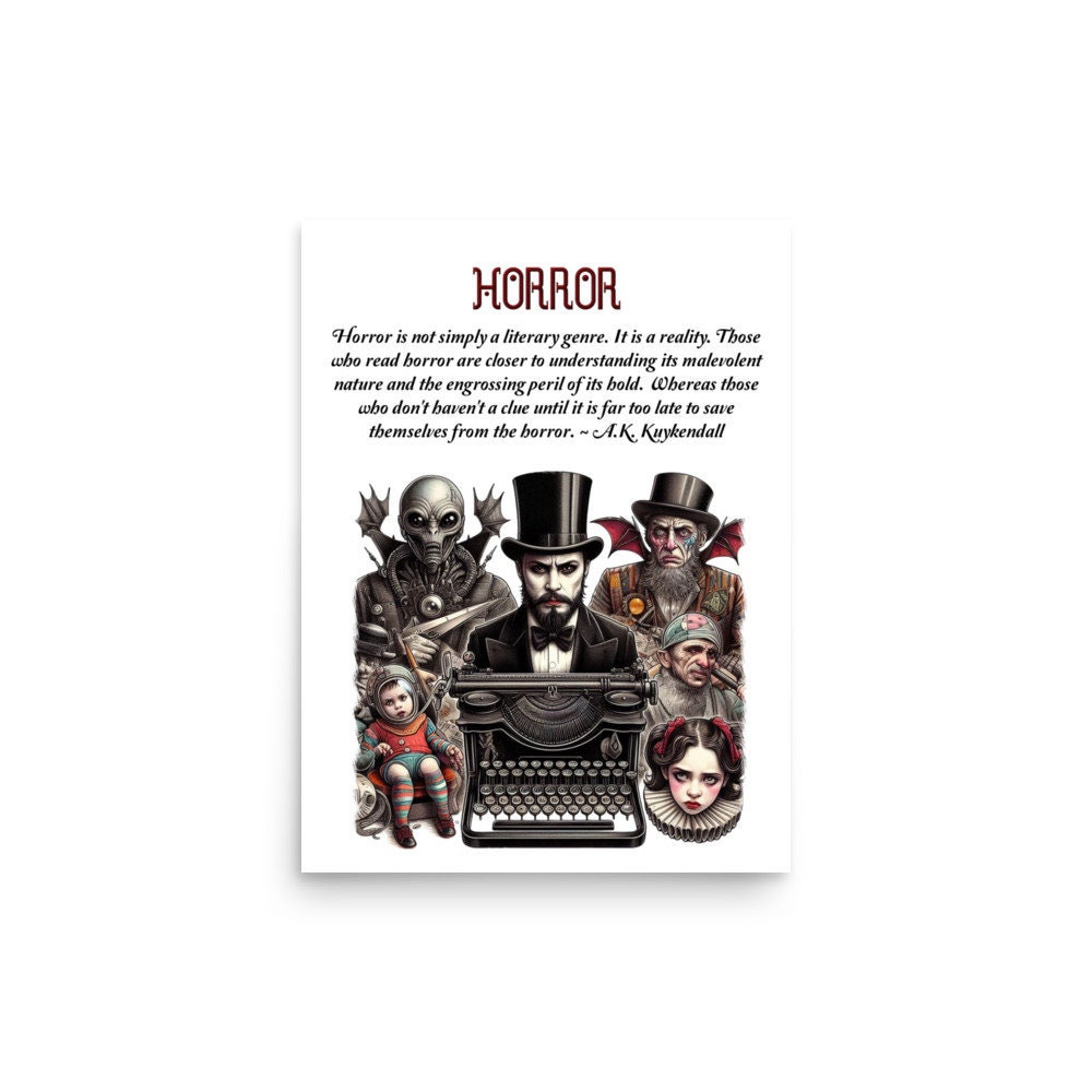 Love of Horror Poster for Horror Readers, Writers, 8 Sizes, A.K. Kuykendall Quote and Unique ...