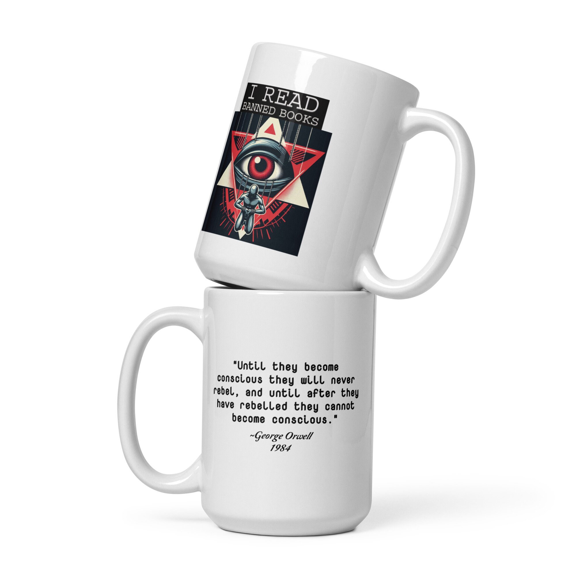 Banned Books 1984 Quote Mug - 3 Sizes Available - George Orwell ...