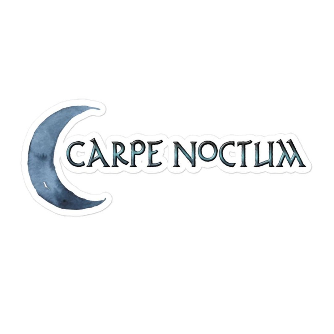 Vinyl Decal CARPE NOCTUM Seize the Night Sticker - Waterproof - 3 Size ...