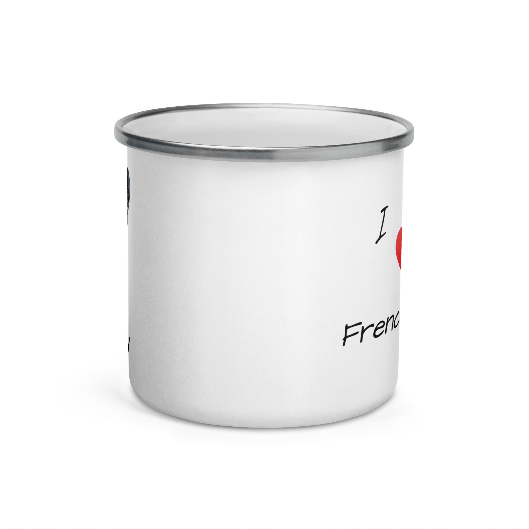 Personalized I Love My French Bulldog Mug- 2 Sided 12oz Enamel Mug W ...