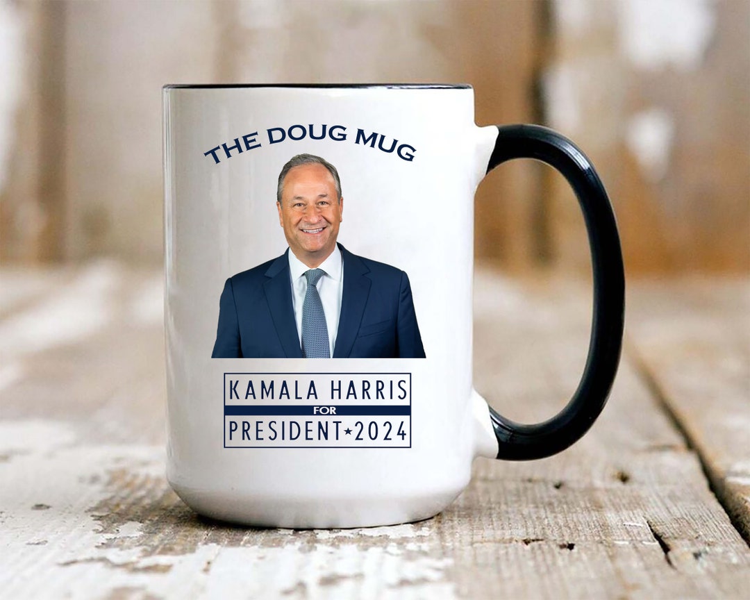 The Doug Mug, Douglas Emhoff Mug, Kamala Harris 2024 Mug, Democrat Mug ...