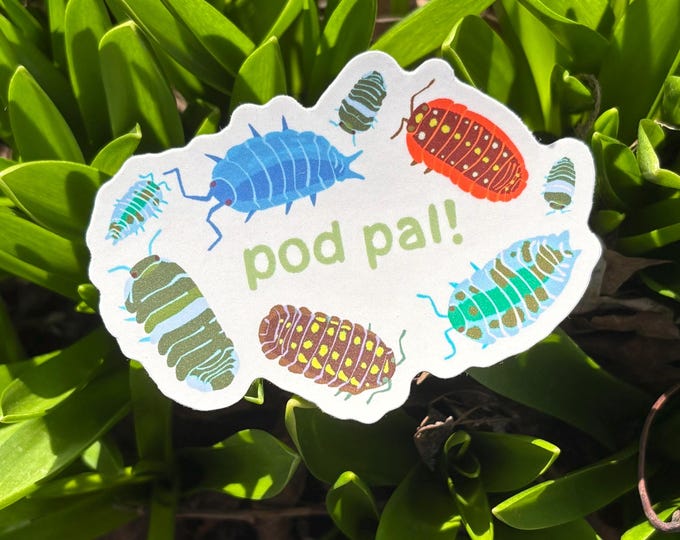 Isopod “pod Pal!” Sticker | Terrarium Pets Bug Crustacean Isopod Lover ...