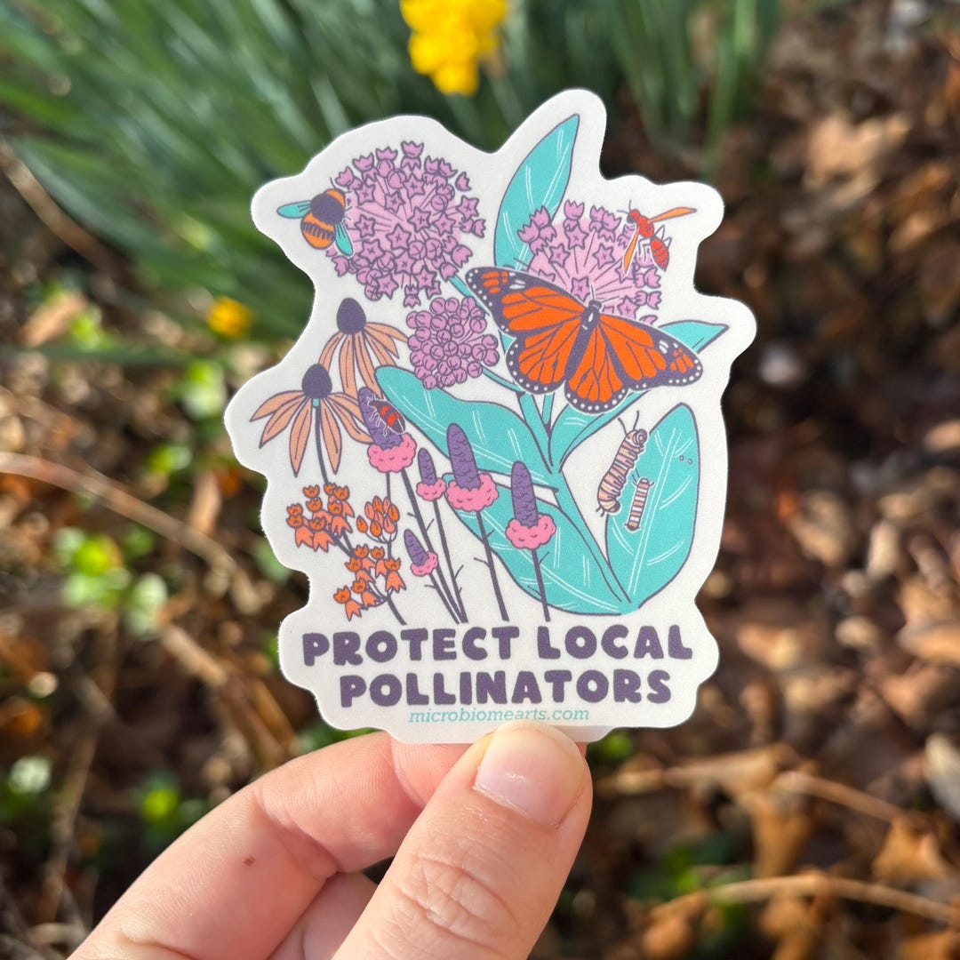 Protect Local Pollinators Sticker | Wildflowers Milkweed Monarch ...