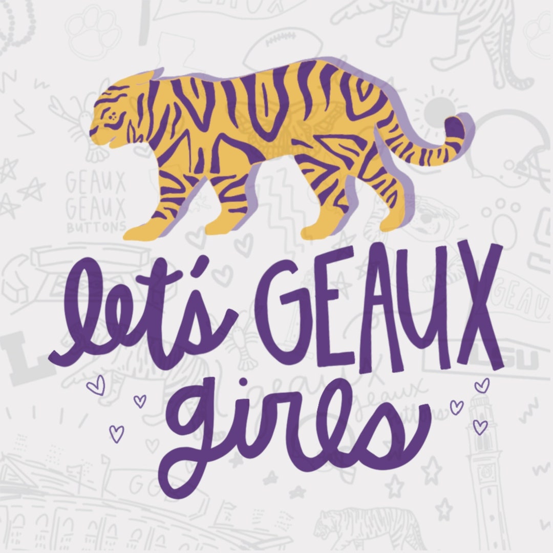 Let's Geaux Girls, Digital Download Only, PNG, JPEG, 2 Different Files ...