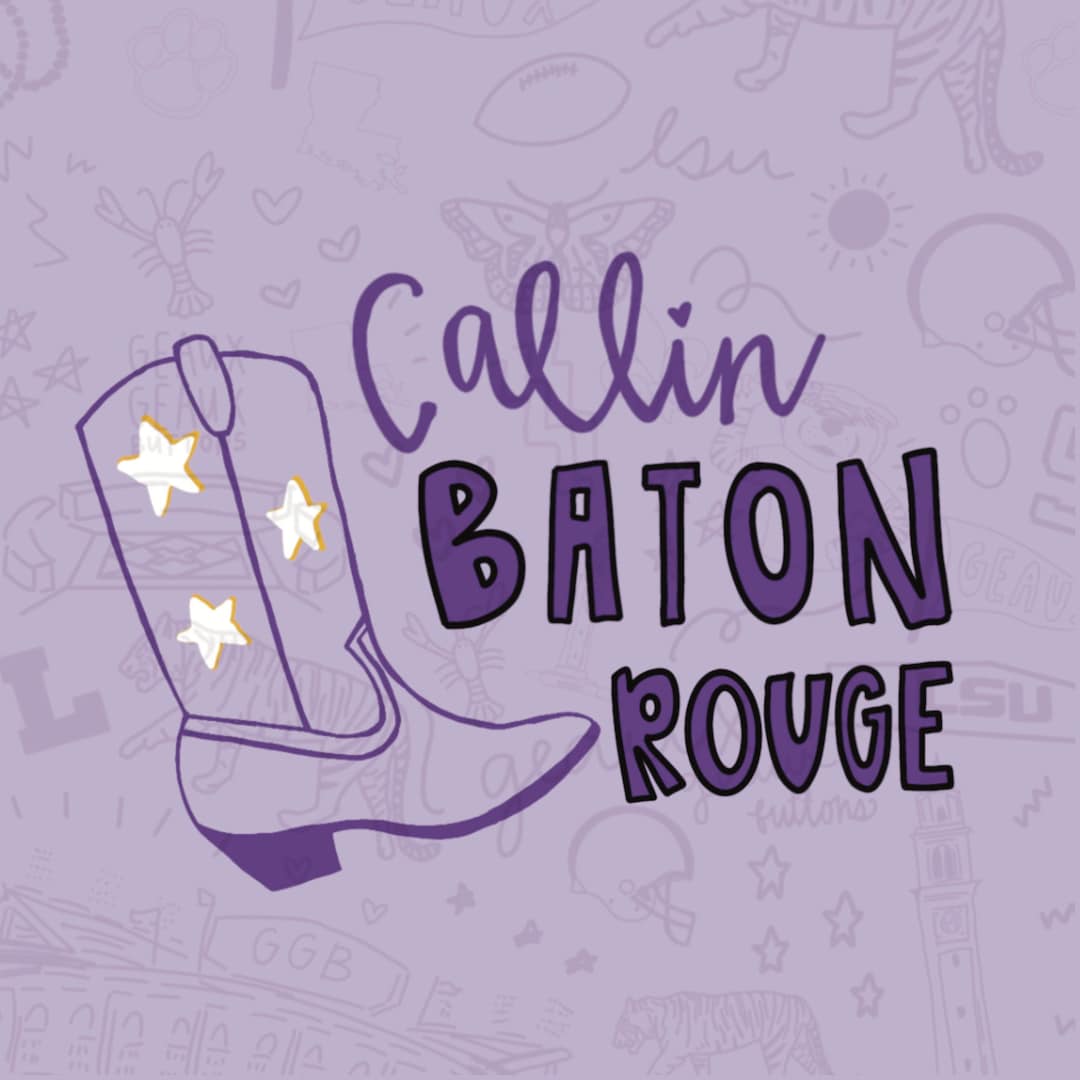Callin Baton Rouge, Lsu Tigers, Digital Download Only, PNG, JPEG, 2 ...