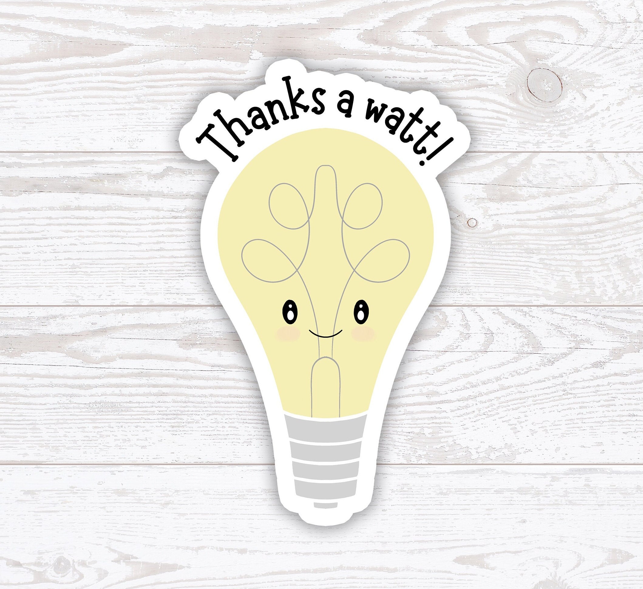 Thanks a Watt! Thank You Sticker, Thanks a Lot, Appreciation, Funny ...