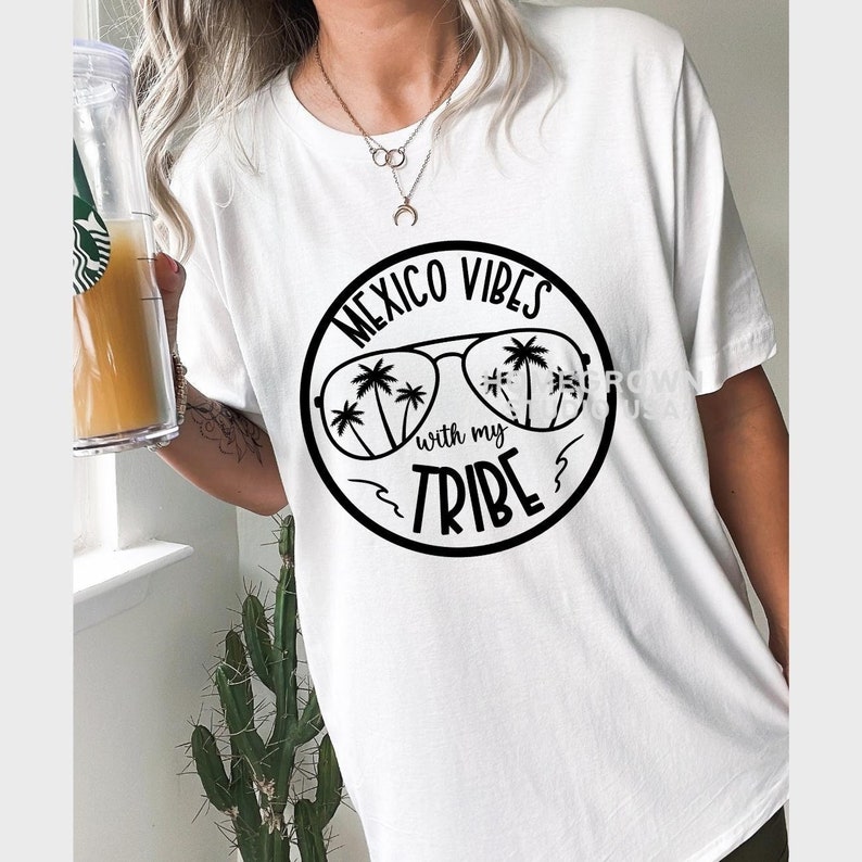 Mexico Vibes With My Tribe SVG Spring Break Family Vacation - Etsy